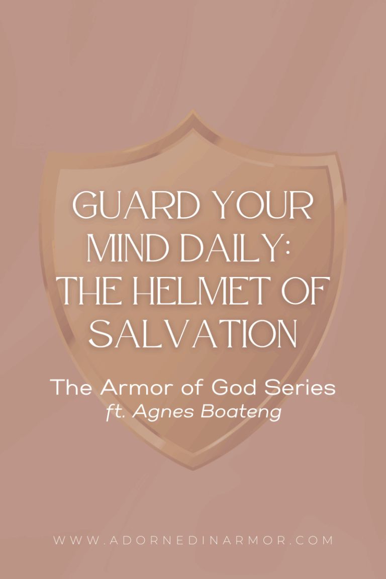 The Helmet of Salvation: Guarding Your Mind in Battle - Adorned in Armor